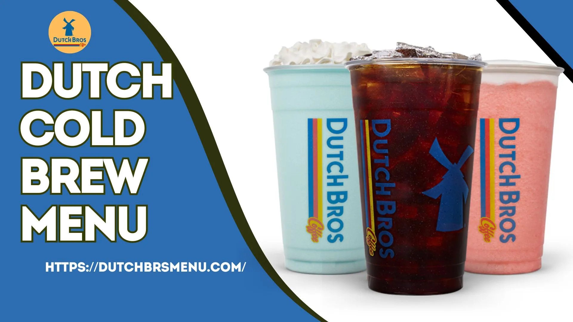 Dutch Bros Cold Brew Menu With Prices (Updated 2024)