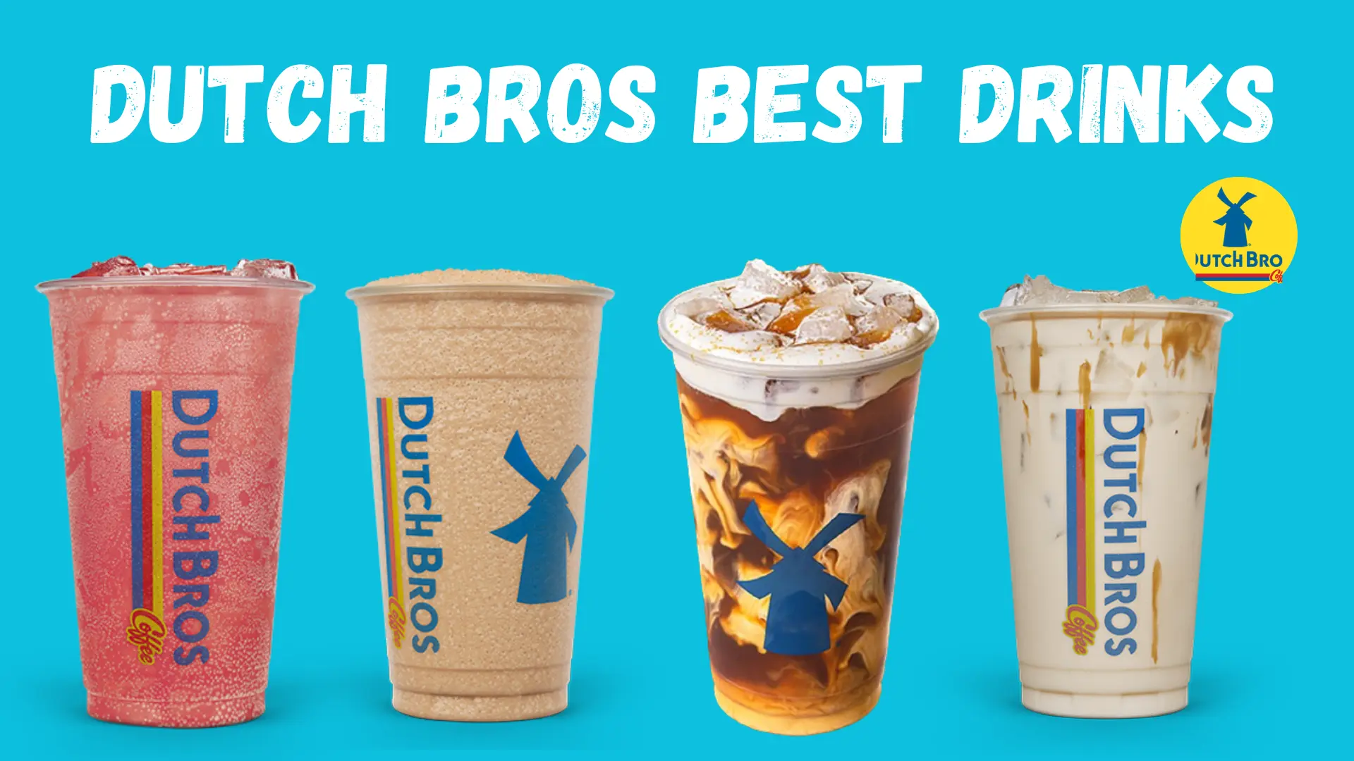 10 Best Drinks at Dutch Bros Menu in 2024